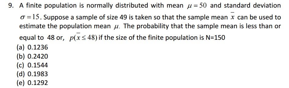 Solved A finite population is normally distributed with mean | Chegg.com