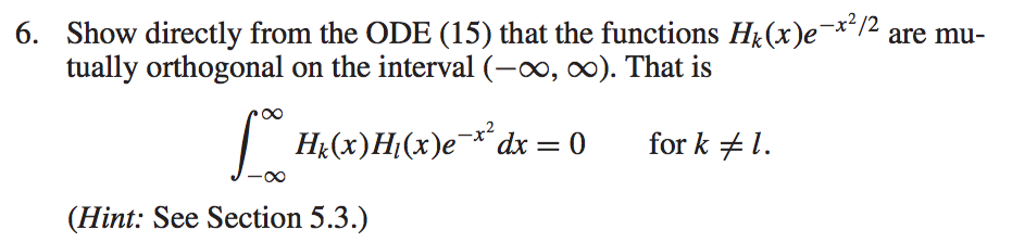 Solved Show directly from the ODE (15) that the functions | Chegg.com