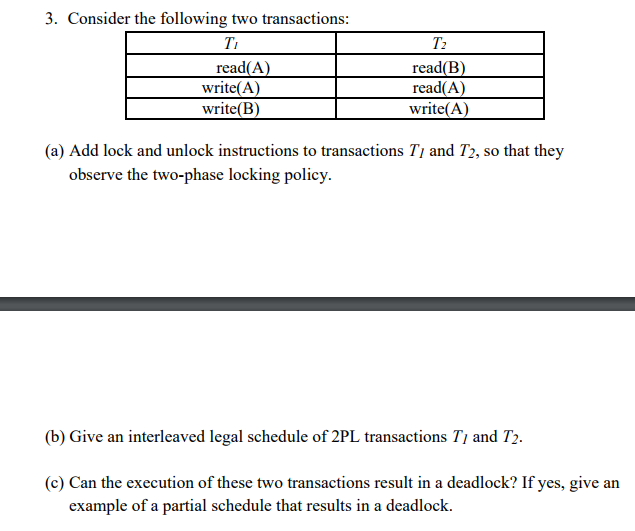 Solved 3. Consider the following two transactions: TI RA | Chegg.com