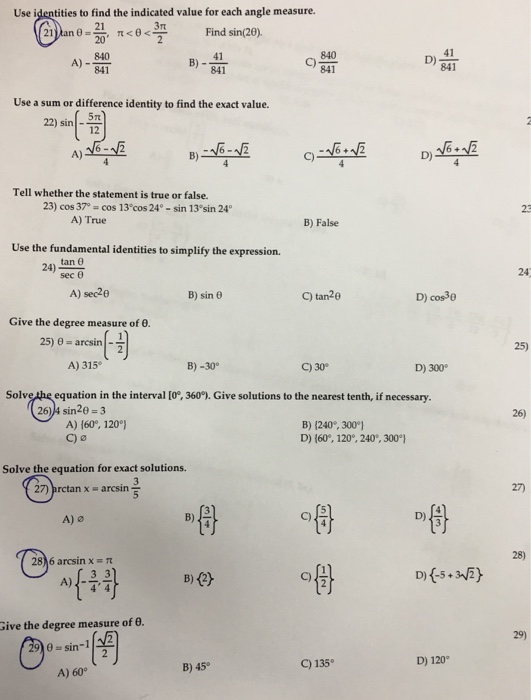 Solved Use identities to find the indicated value for each | Chegg.com