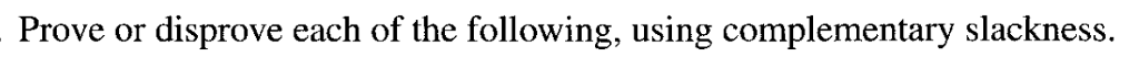 Solved Prove or disprove each of the following, using | Chegg.com