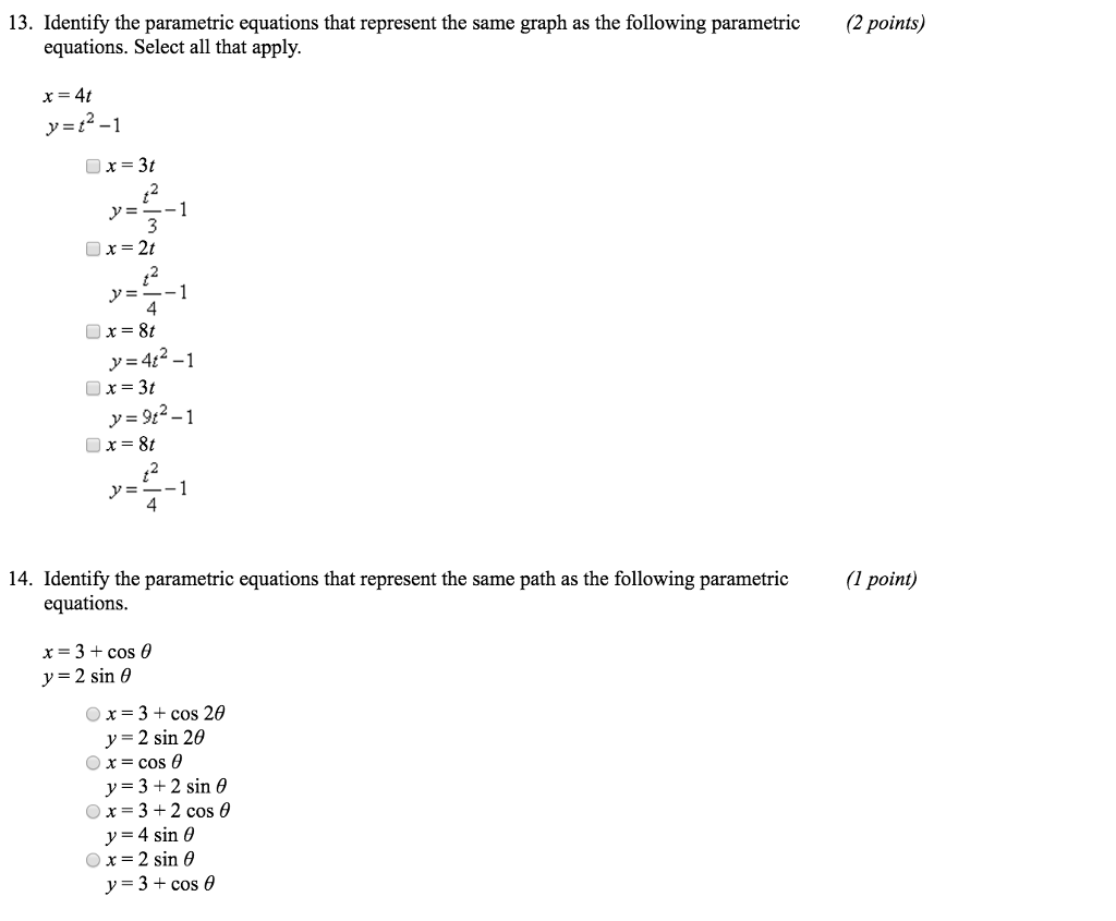 Solved Identify the parametric equations that represent the | Chegg.com