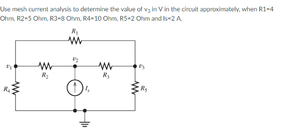 Solved Use mesh current analysis to determine the value of | Chegg.com