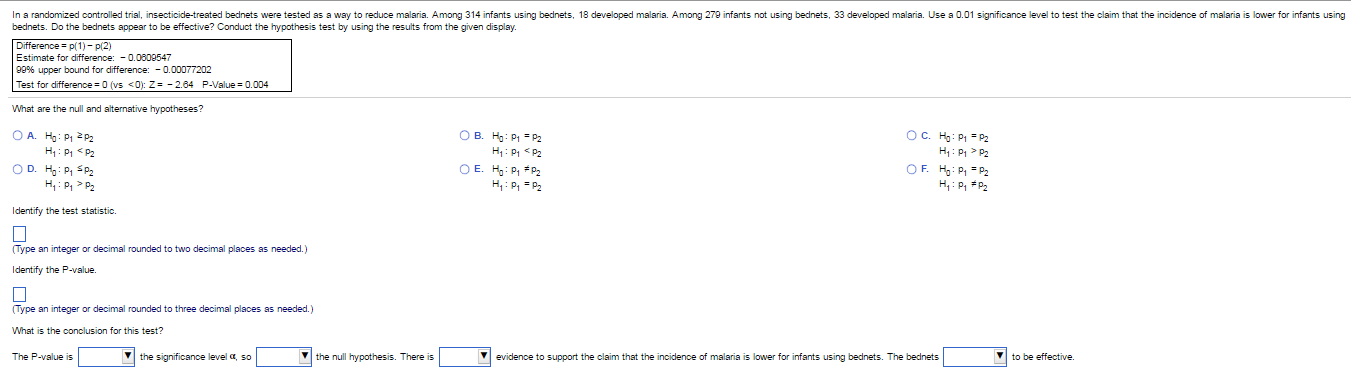 Solved In a randomized controlled trial, insecticide-treated | Chegg.com