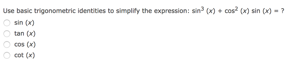 Solved Use basic trigonometric identities to simplify the | Chegg.com