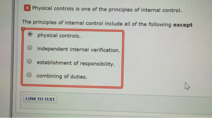 Solved Physical controls is one of the principles of | Chegg.com