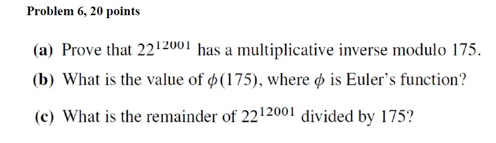 Solved Problem 6, 20 points (a) Prove that 2212001 has a | Chegg.com