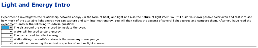 Light and Energy Intro Experiment 4 investigates the | Chegg.com
