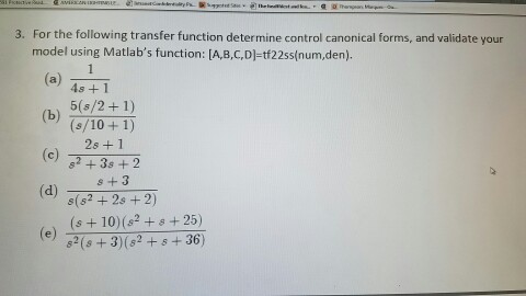 Solved For the following transfer function determine control | Chegg.com