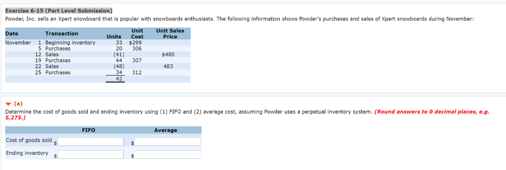 Solved Exercise 6-15 (Part Level Submission) Powder, Inc. | Chegg.com