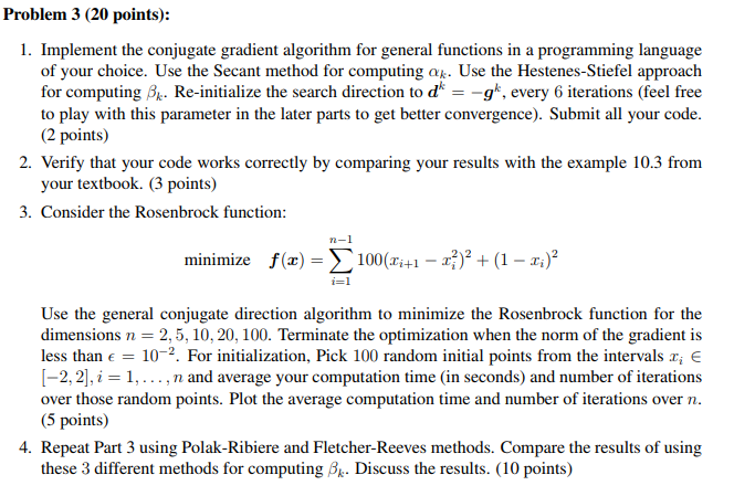 Problem 3 (20 points): 1. Implement the conjugate | Chegg.com