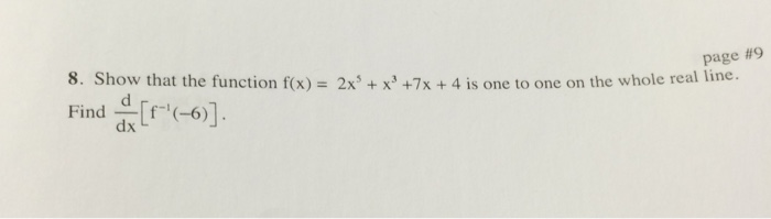 Solved 8. Show that the function f(x) = 2x^5 + x^3 + 7x + 4 | Chegg.com