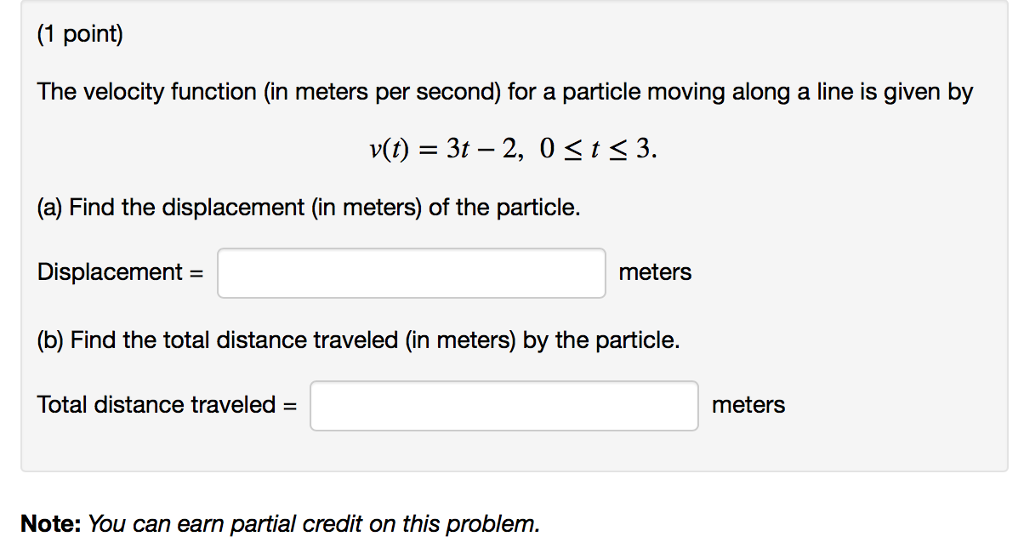 Solved (1 point) The velocity function (in meters per | Chegg.com