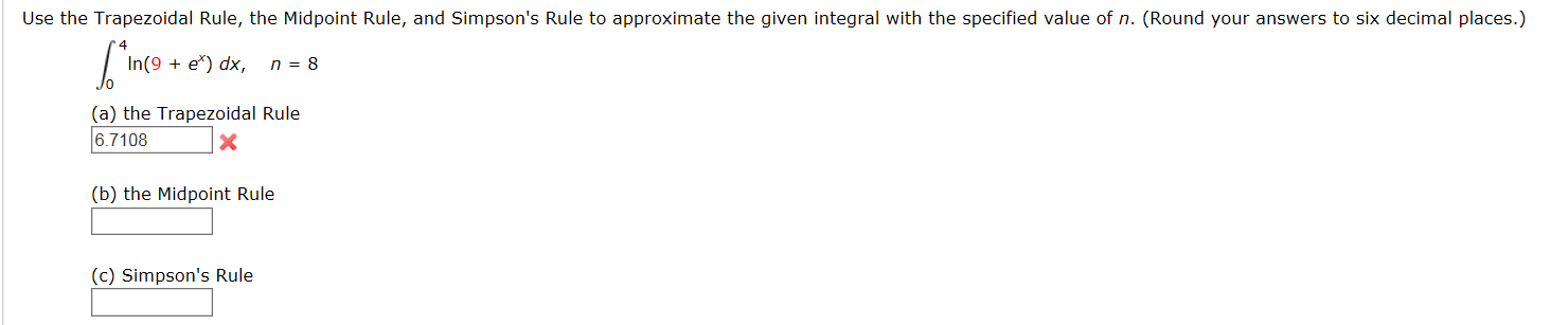 Solved Use the Trapezoidal Rule, the Midpoint Rule, and | Chegg.com