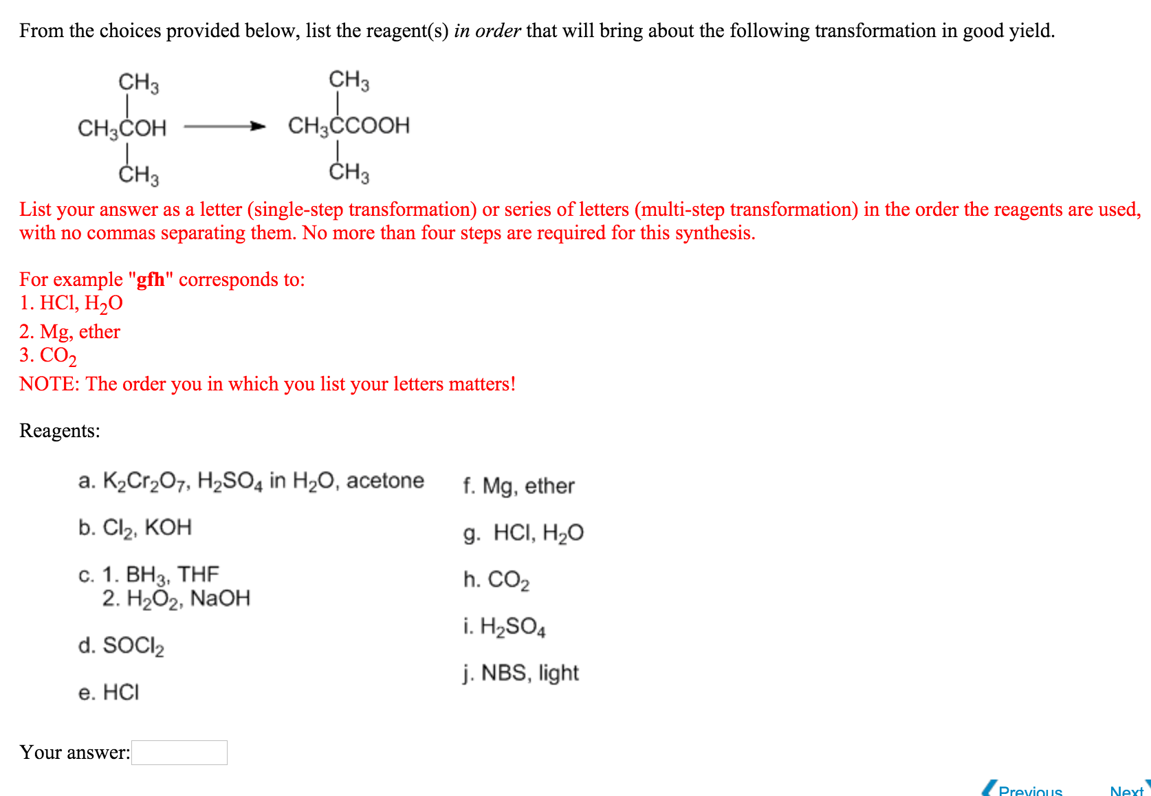 Solved From the choices provided below, list the reagent(s) | Chegg.com
