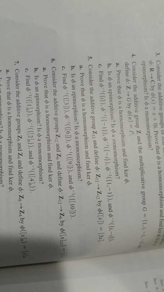 Solved 3. Consider the additive groups ol Ie ?: R ? C by | Chegg.com