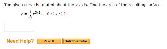 Solved The given curve is rotated about the y-axis. Find the | Chegg.com