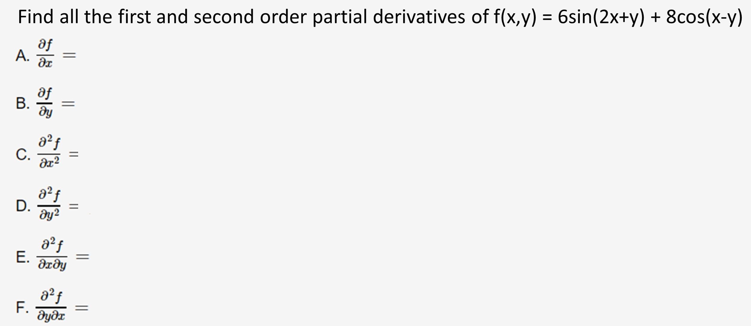 Solved Find all the first and second order partial | Chegg.com