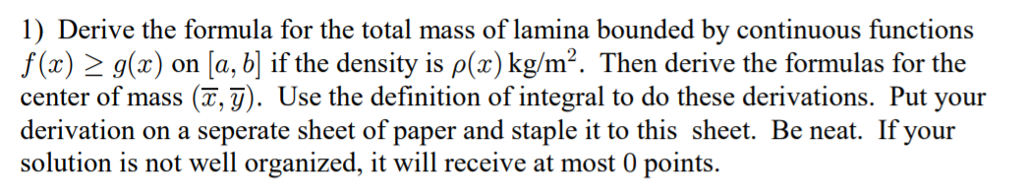 Solved 1) Derive the formula for the total mass of lamina | Chegg.com