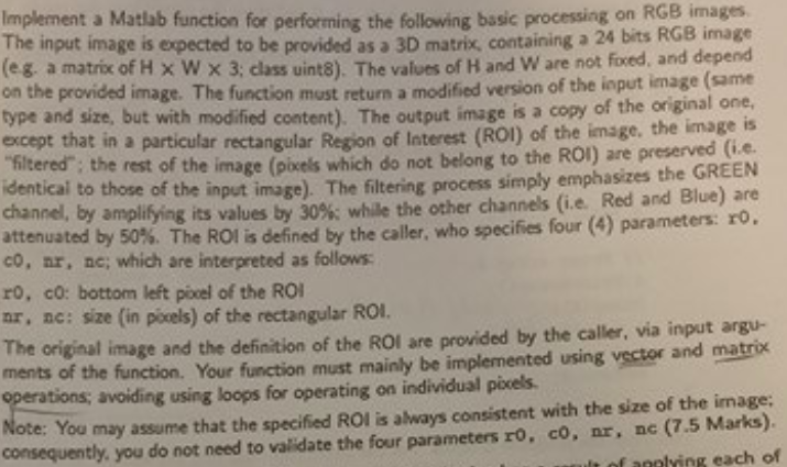 Implement a Matlab function for performing the | Chegg.com