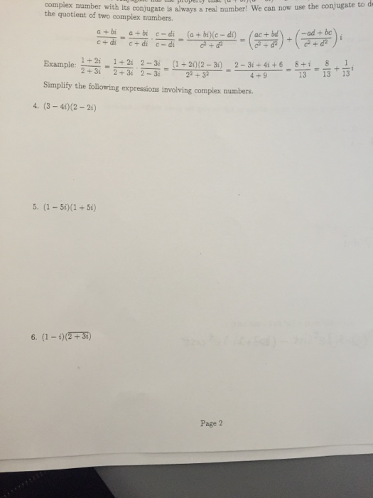 Solved a+b_i/c+di=a+bi/c+di c-di/c-di=(a+bi)(c-di)/c^2+d^2 | Chegg.com