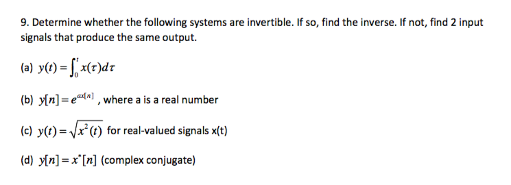 Solved 9. Determine whether the following systems are | Chegg.com