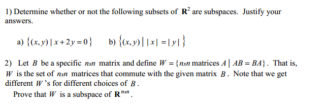 Solved Determine Whether Or Not The Following Subsets R2 Are
