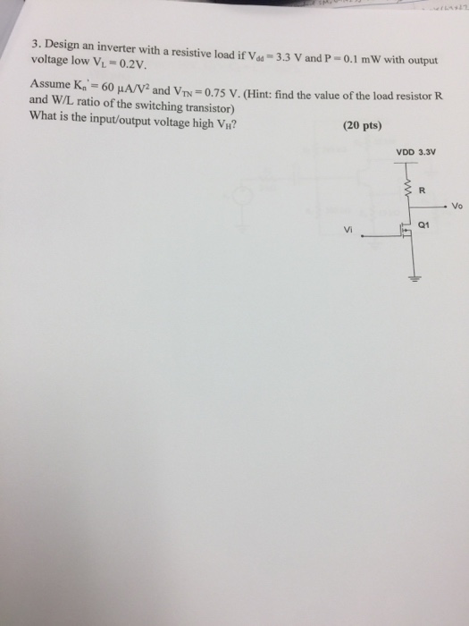 Solved Design an inverter with a resistive load if V_dd = | Chegg.com