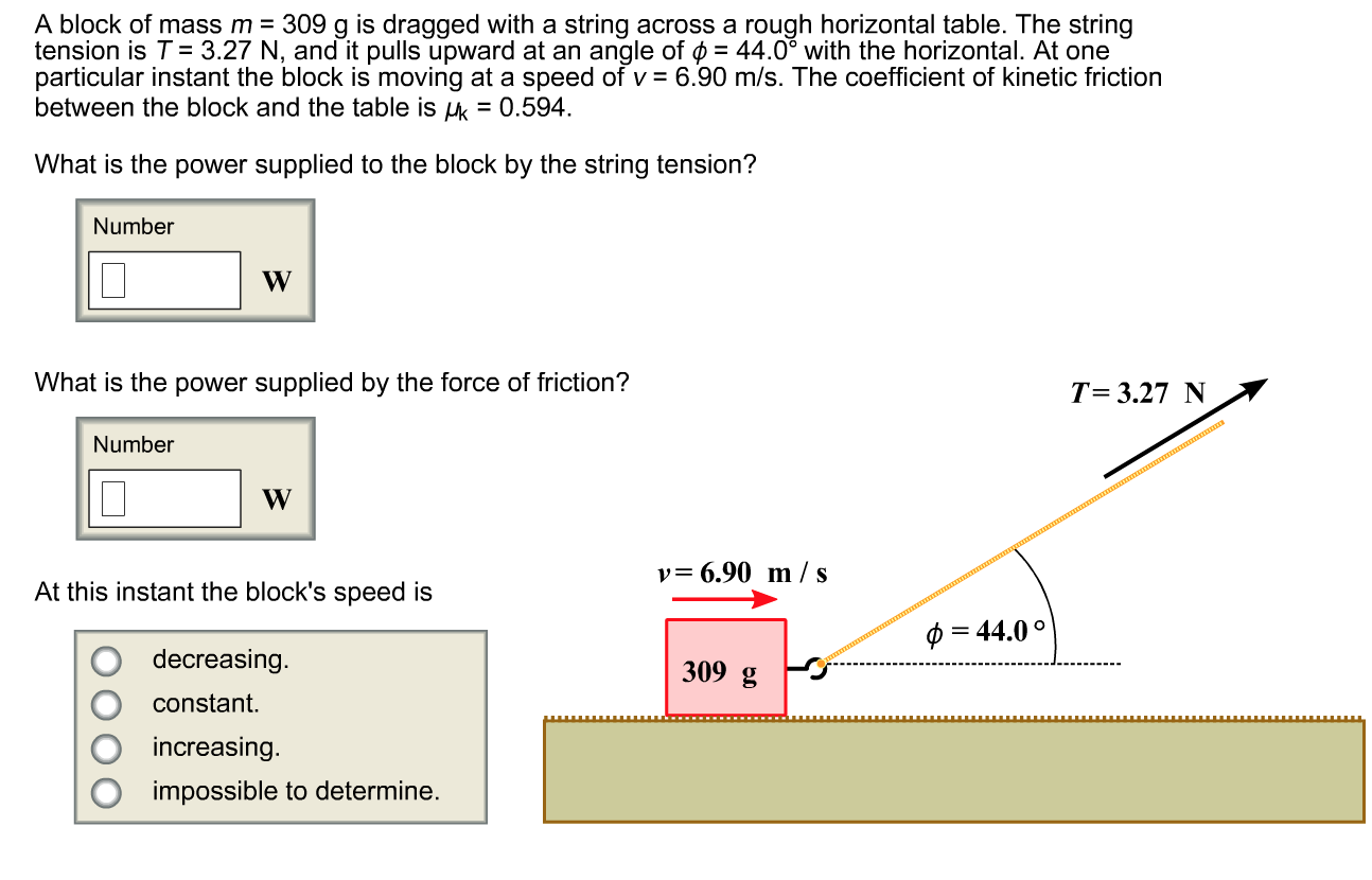 Solved A block of mass m = 309 g is dragged with a string | Chegg.com