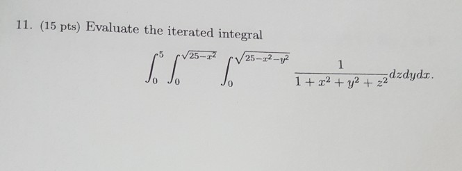 Solved Evaluate the iterated integral integral^5_0 | Chegg.com
