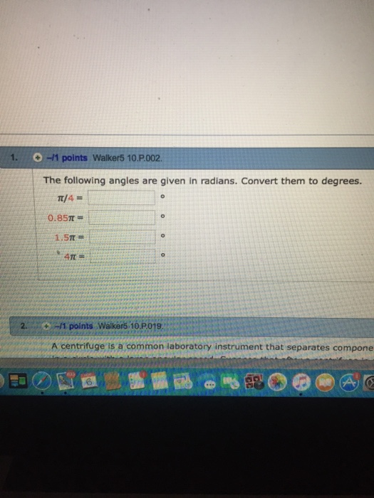 Solved The following angles are given in radians. Convert | Chegg.com