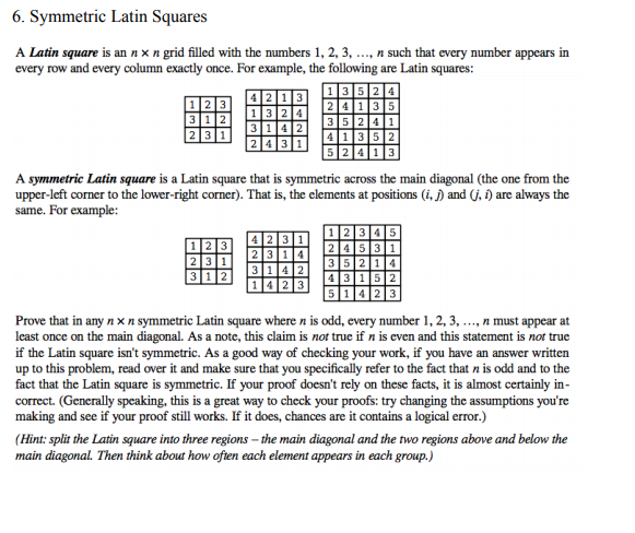 Solved 6. Symmetric Latin Squares A Latin square is an inx | Chegg.com