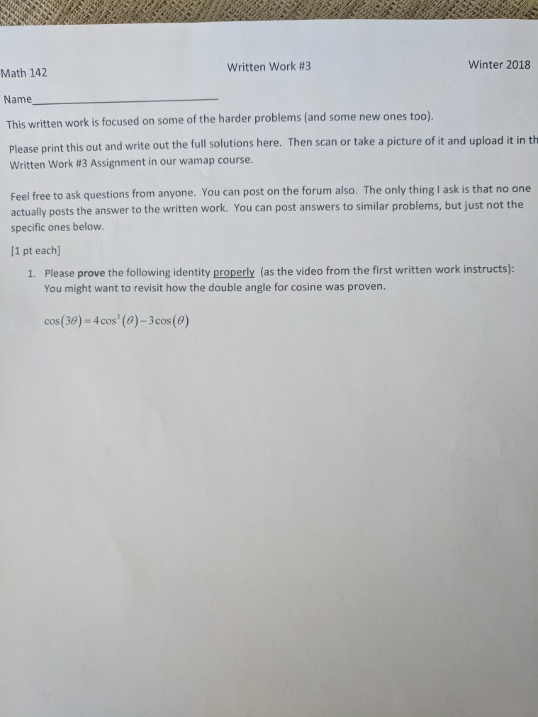 Solved Written Work #3 Winter 2018 Math 142 Name This | Chegg.com