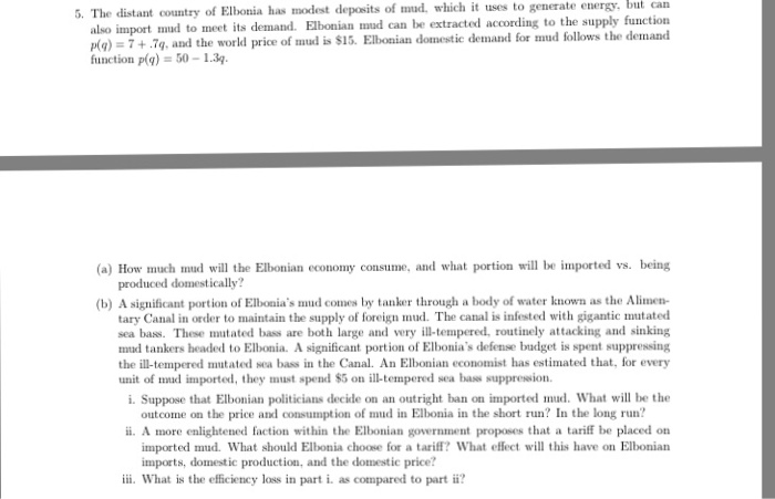 Solved The distant country of Elbonia has modest deposits of | Chegg.com