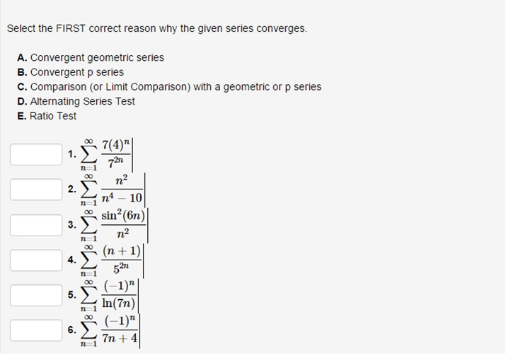 Solved Select the FIRST correct reason why the given series | Chegg.com