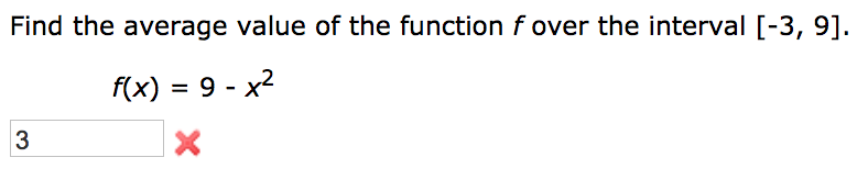 Solved Find the average value of the function f over the | Chegg.com