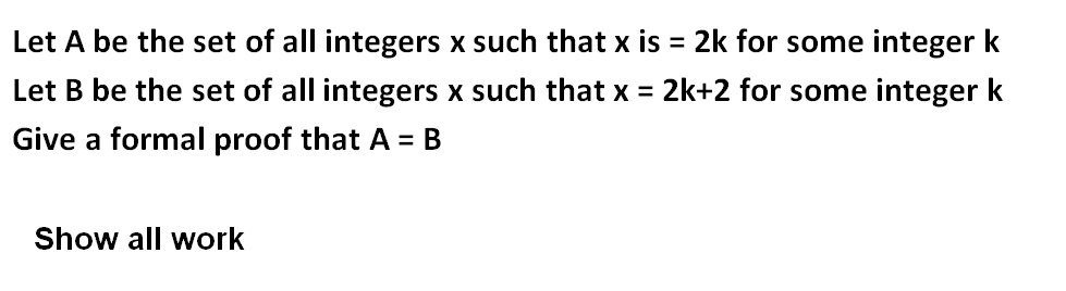 Solved Let A be the set of all integers x such that x is = | Chegg.com