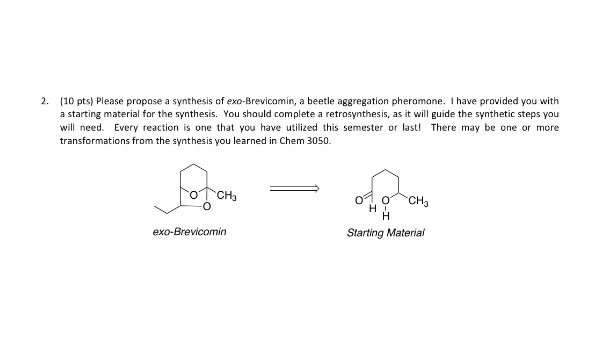 2. (10 pts) Please propose a synthesis of | Chegg.com