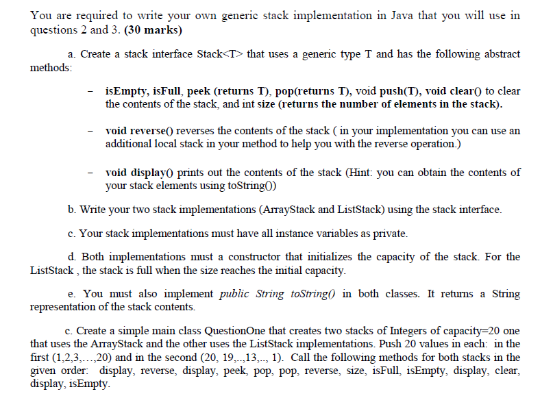 Solved You are required to write your own generic stack | Chegg.com