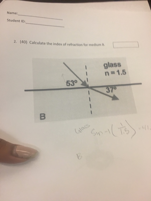 Solved Calculate the Index of refraction for medium B. | Chegg.com