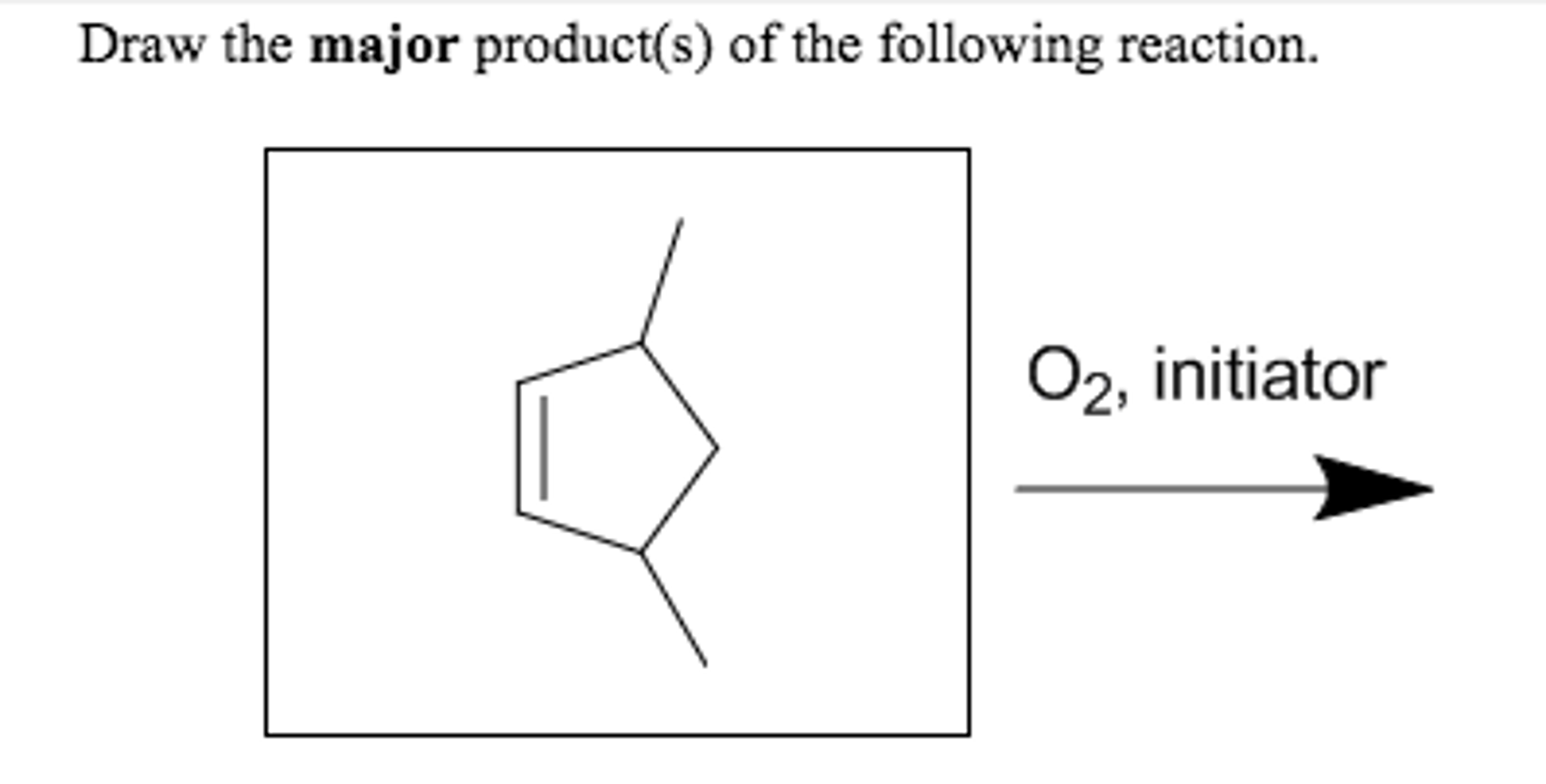 Solved Draw The Major Product S Of The Following Reaction