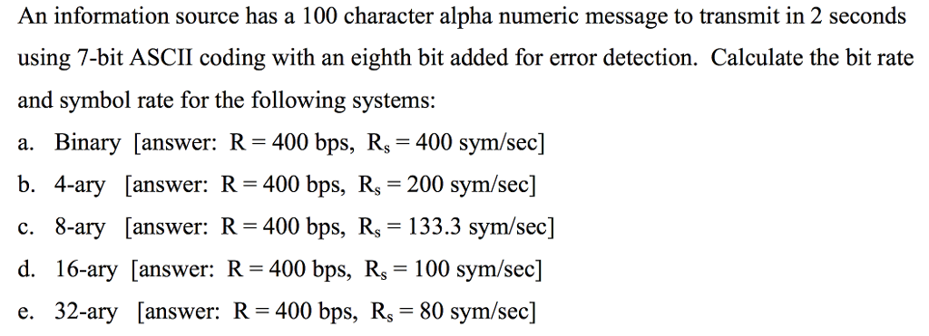 Solved An information source has a 100 character alpha | Chegg.com
