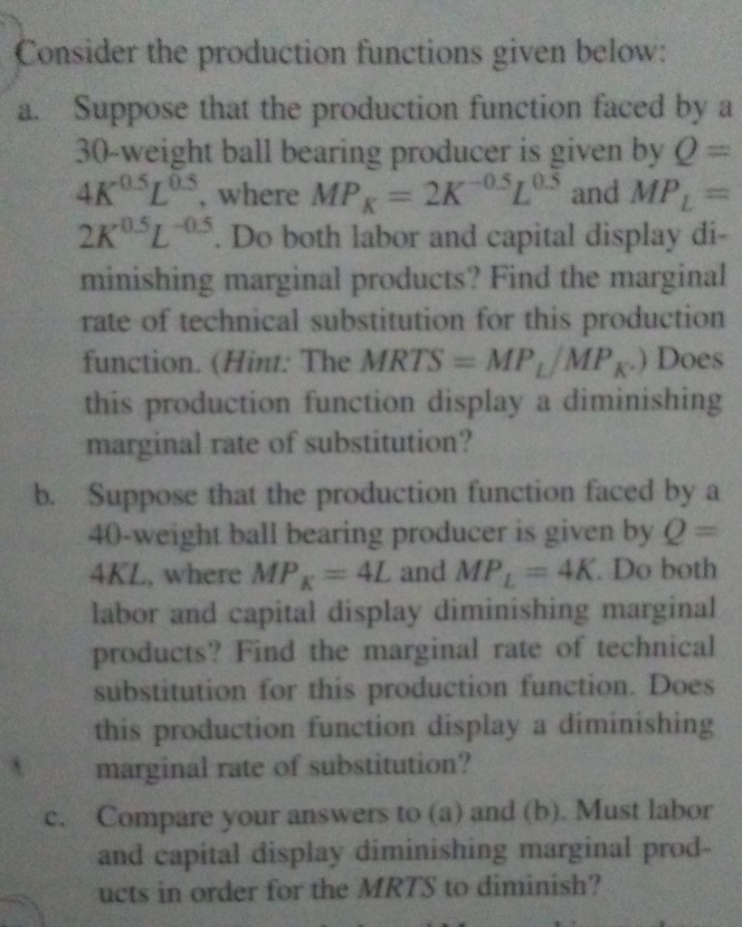 Solved sider the production functions given below: 2. | Chegg.com Solved sider the production functions given below: 2. | Chegg.com