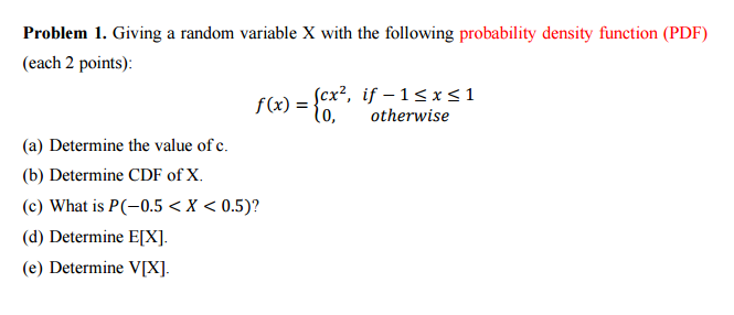 Solved Giving a random variable X with the following | Chegg.com