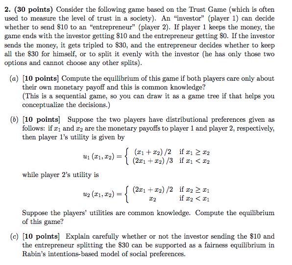 Solved 2. (30 points) Consider the following game based on | Chegg.com