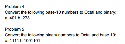 Solved Convert the following base-10 numbers to Octal and | Chegg.com