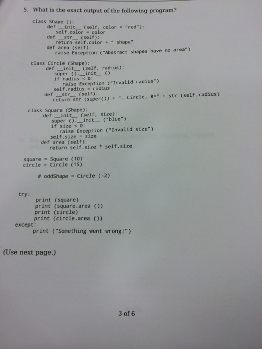 Solved What Is The Exact Output Of The Following Program