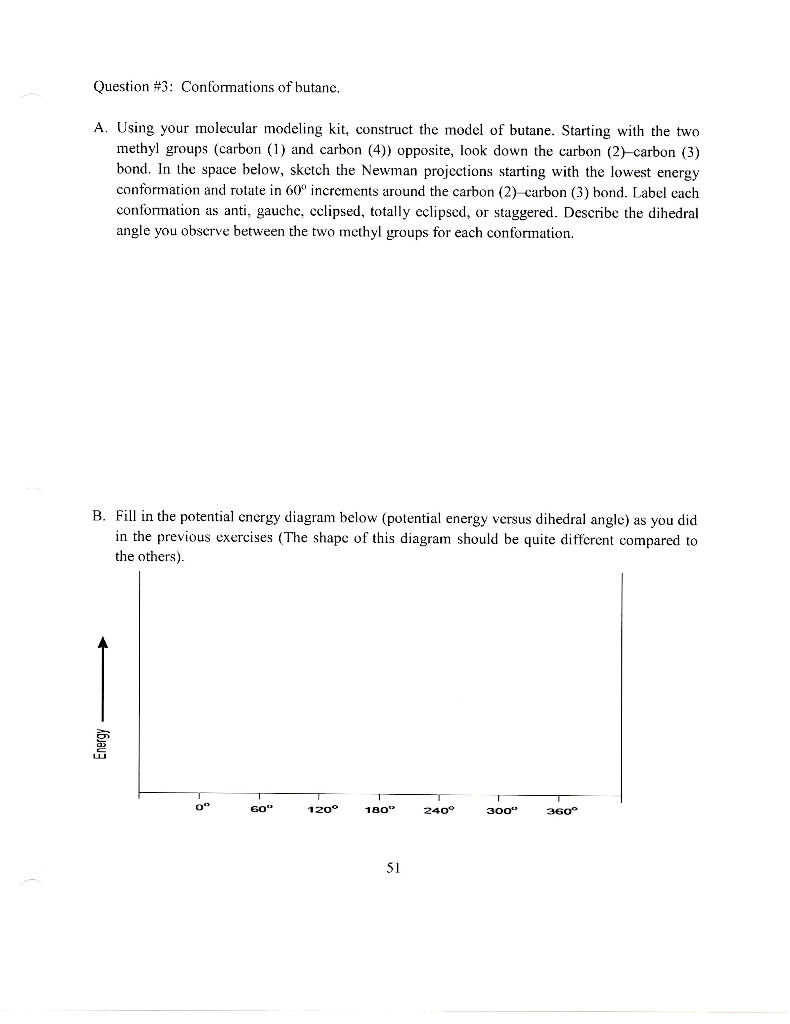 Solved Conformations of butane. A. Using your molecular | Chegg.com