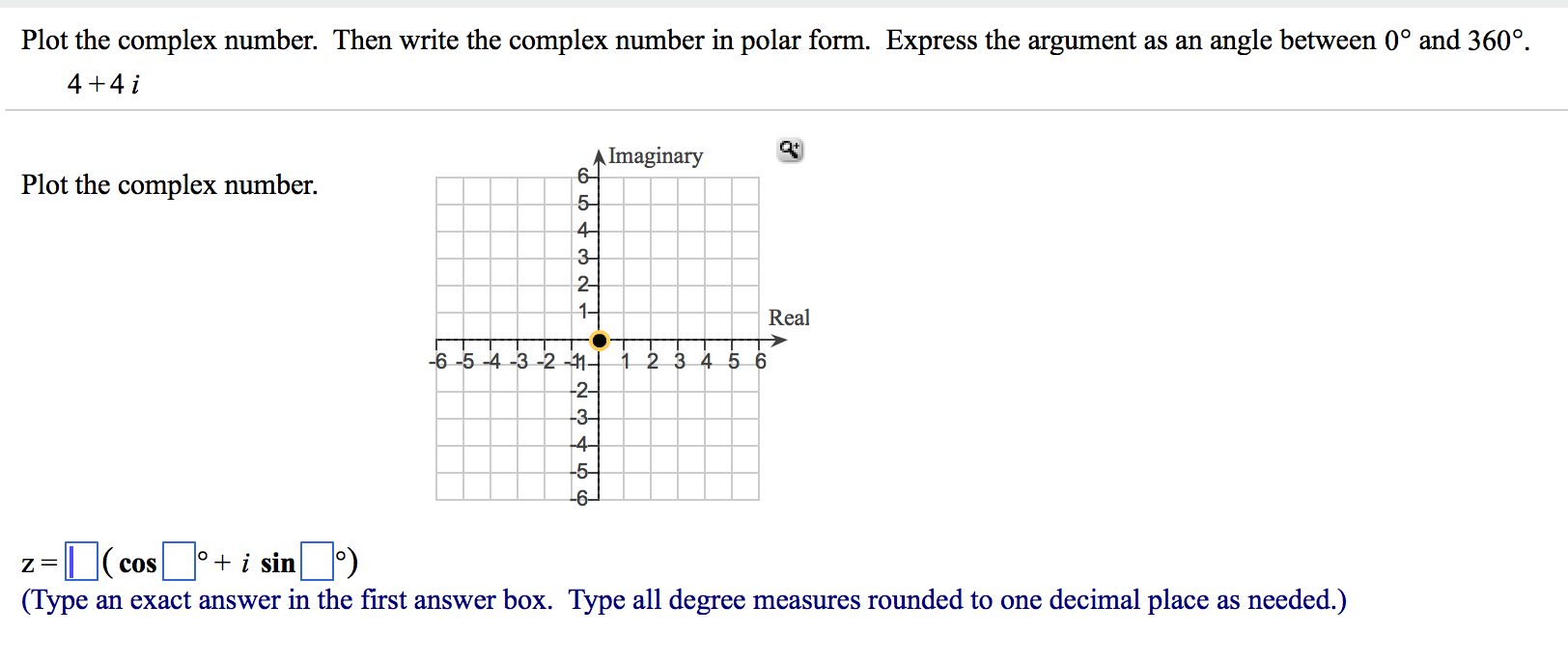 Solved Plot the complex number. Then write the complex | Chegg.com