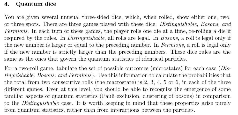 Solved 4. Quantum dice You are given several unusual | Chegg.com